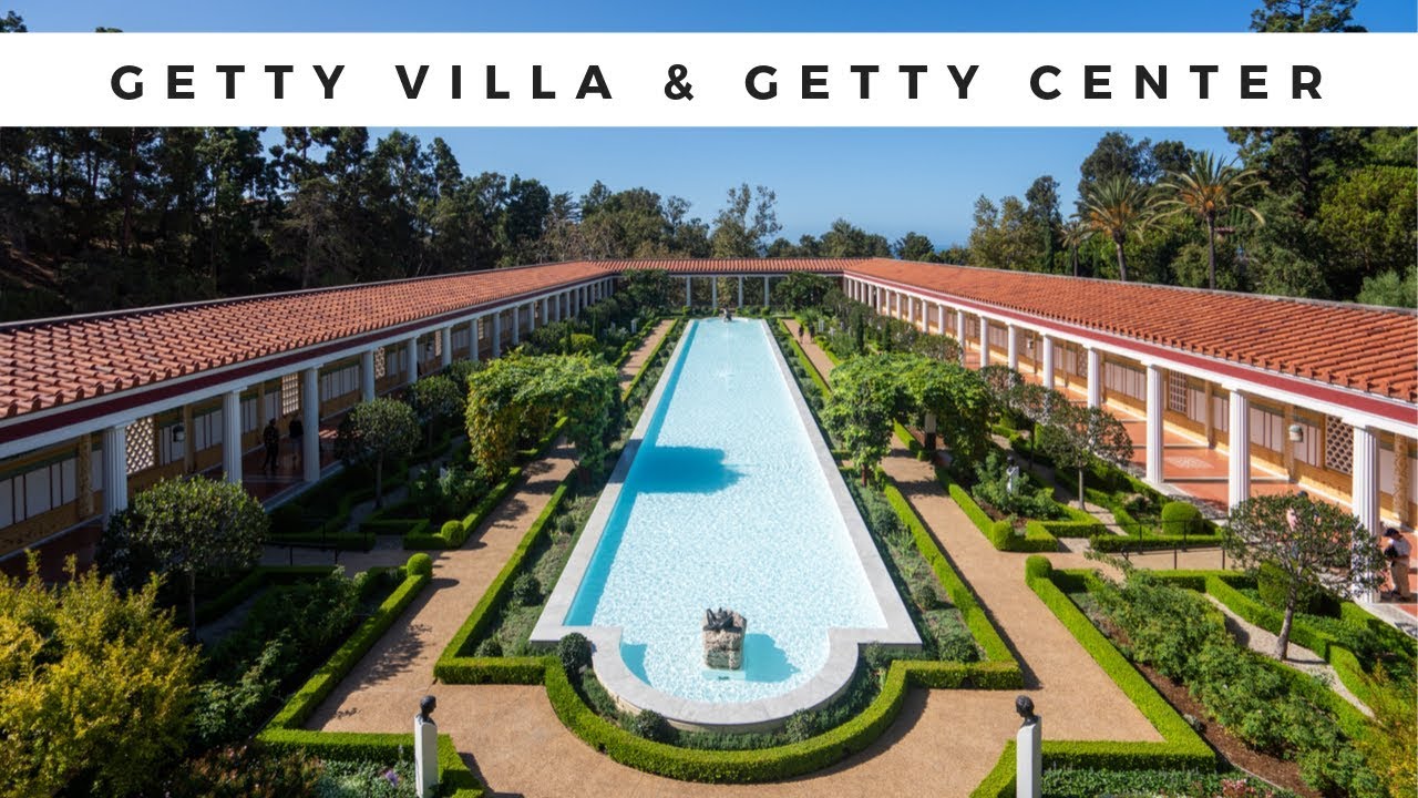 Visiting the Getty Villa & Getty Center in One Day | 90265 TV